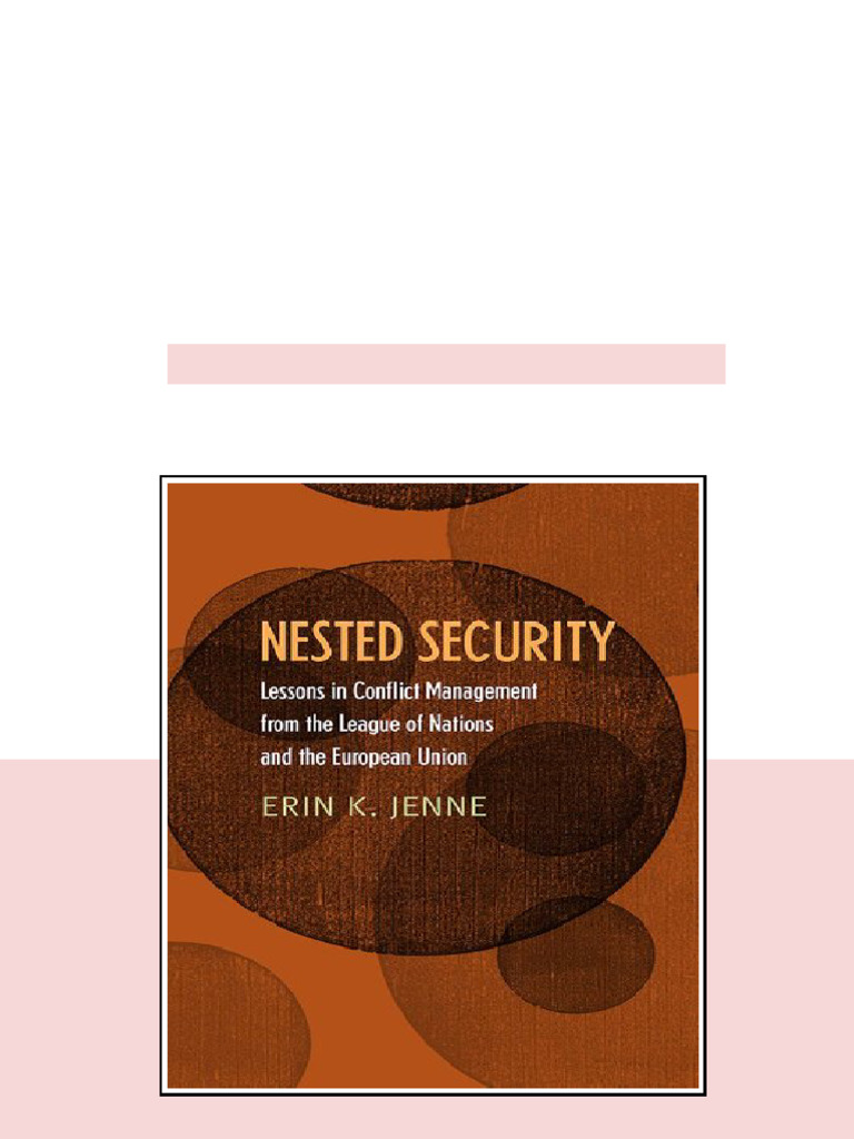 Nested Security Lessons In Conflict Management From The League Of ...