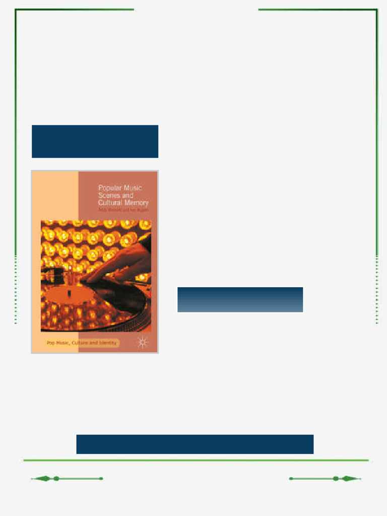 Popular Music Scenes and Cultural Memory 1st Edition Andy Bennett eBook ...