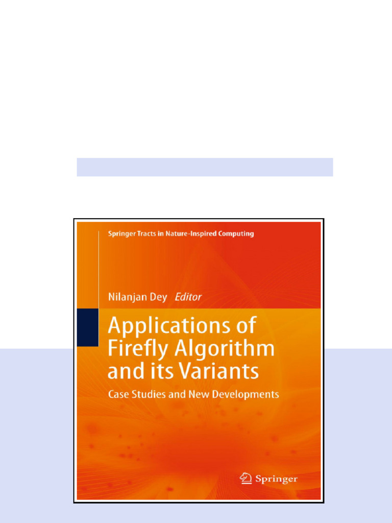 Applications Of Firefly Algorithm And Its Variants Case Studies And New Developments 1st Ed 2020 ...