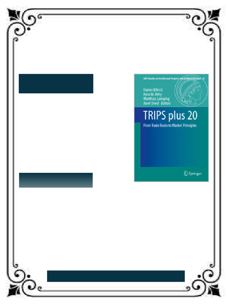 TRIPS plus 20 From Trade Rules to Market Principles 1st Edition Hanns ...