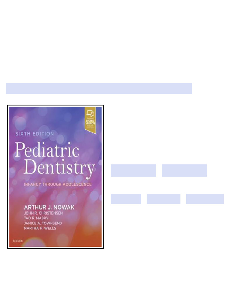 Pediatric Dentistry Infancy Through Adolescence 6th Edition Arthur ...