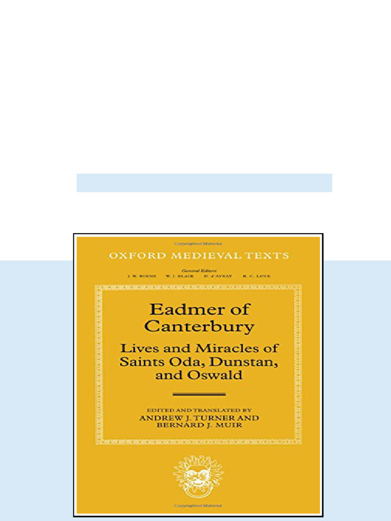(Ebook) Eadmer of Canterbury : Lives and Miracles of Saints Oda ...