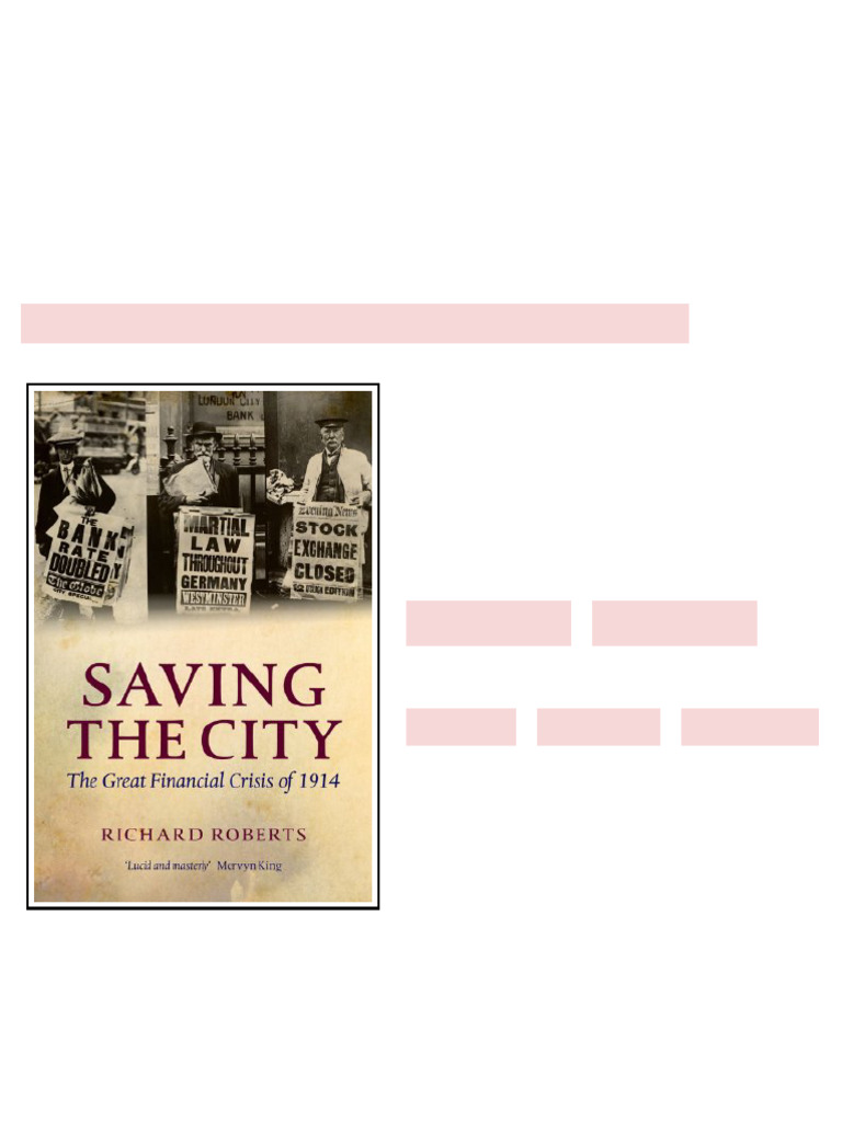 Saving the City The Great Financial Crisis of 1914 2014 1st Edition ...