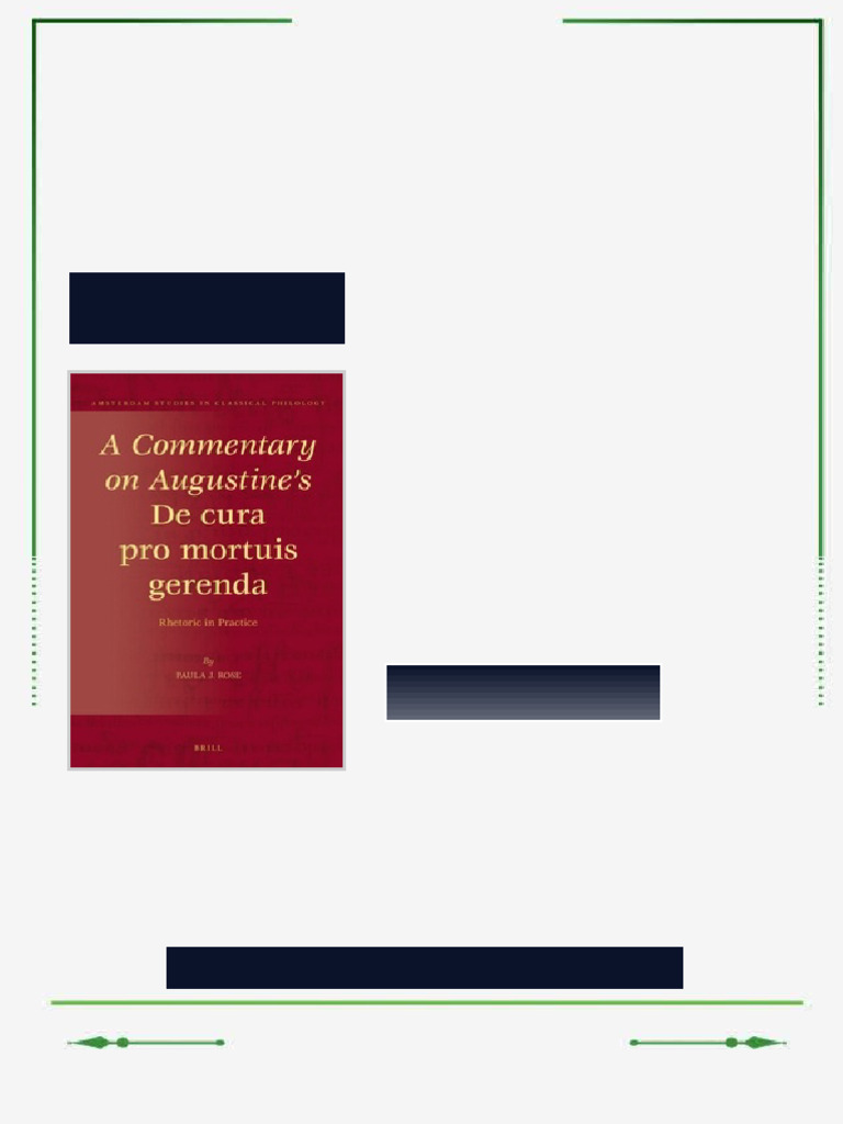 A Commentary on Augustine s De cura pro mortuis gerenda Rhetoric in ...