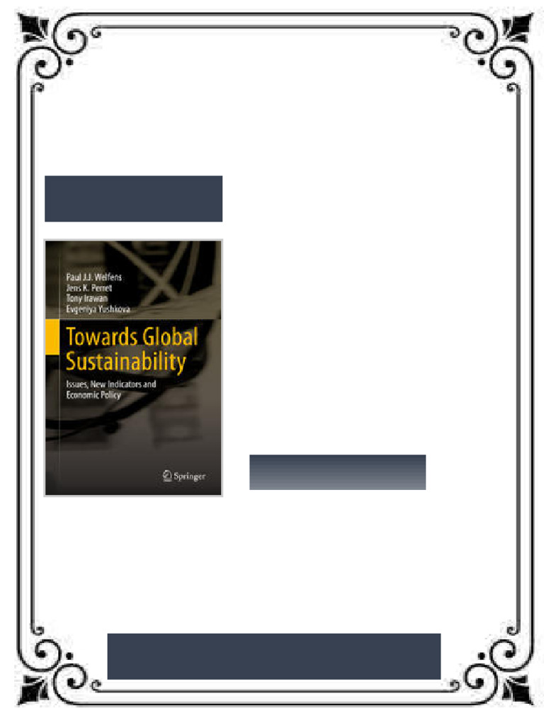 Towards Global Sustainability: Issues, New Indicators and Economic ...