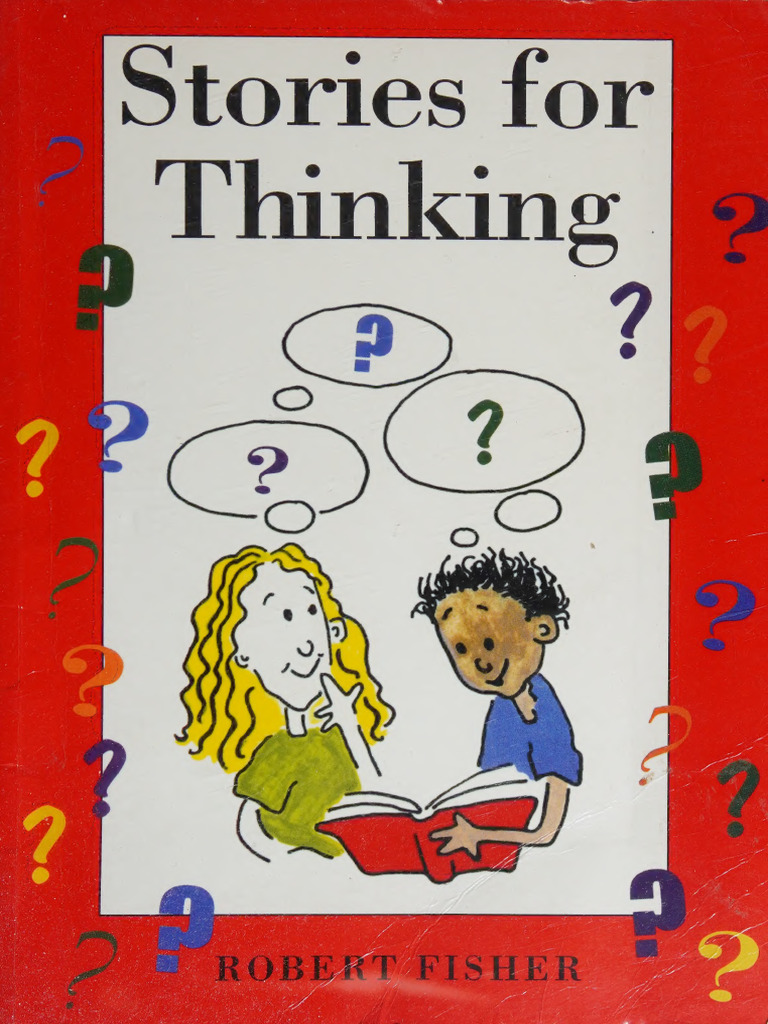 Stories for Thinking: Teaching Tools | PDF | Narrative | Thought