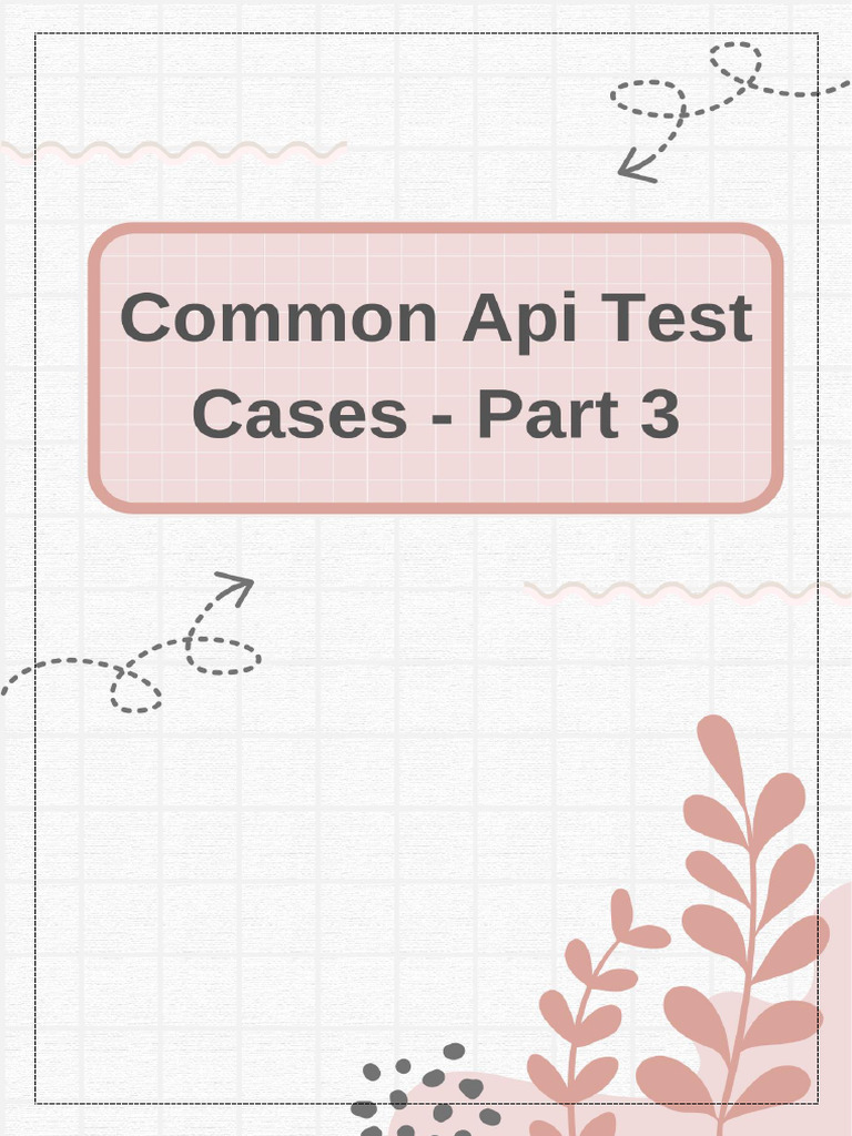 ApiTestCasesPart3_1723623963 | PDF | Computing | Software Engineering