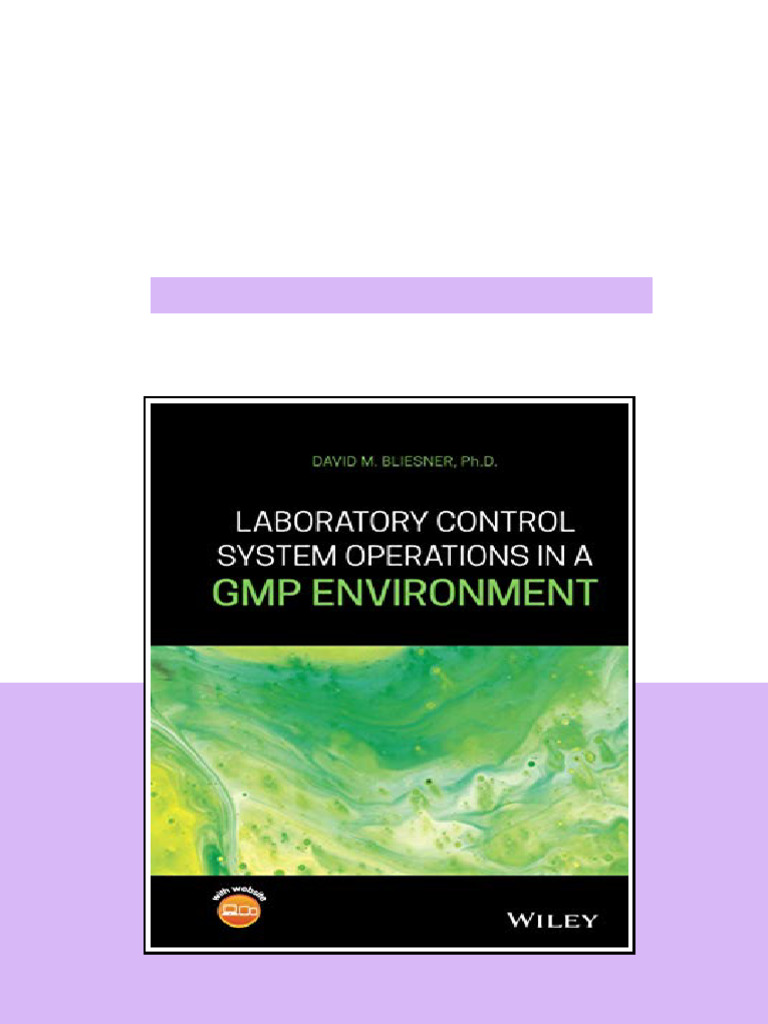 Laboratory Control System Operations in A GMP Environment David M ...
