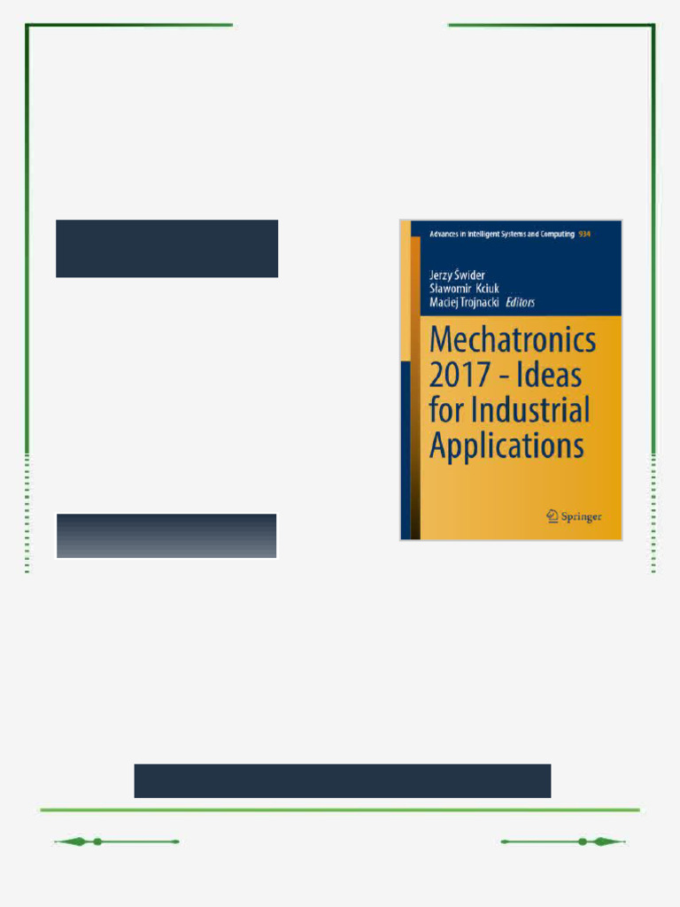 Mechatronics 2017 Ideas For Industrial Applications Jerzy Świder Ebook ...