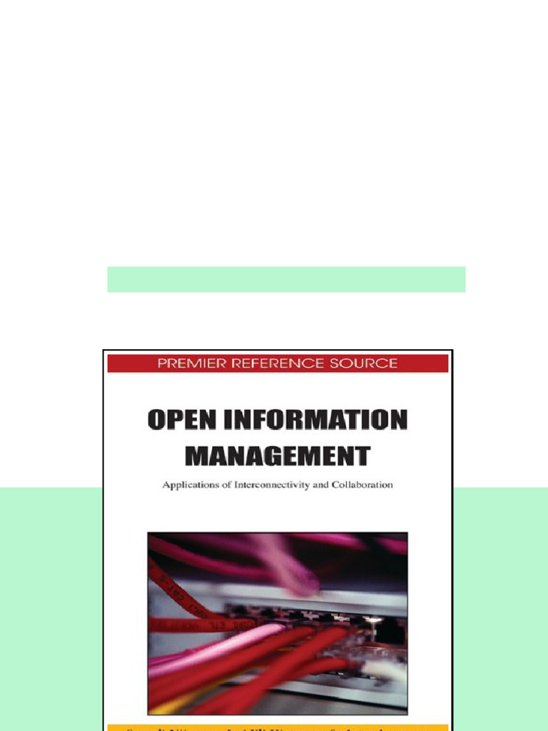 Open Information Management Applications Of Interconnectivity And ...
