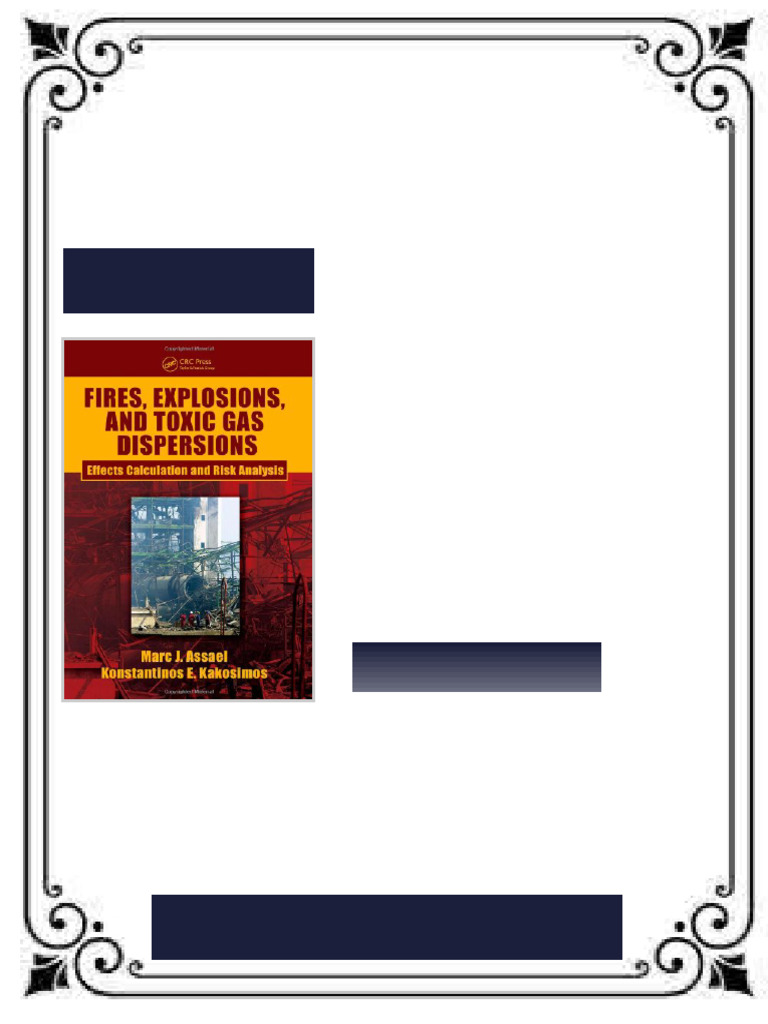 Fires Explosions and Toxic Gas Dispersions Effects Calculation and Risk ...