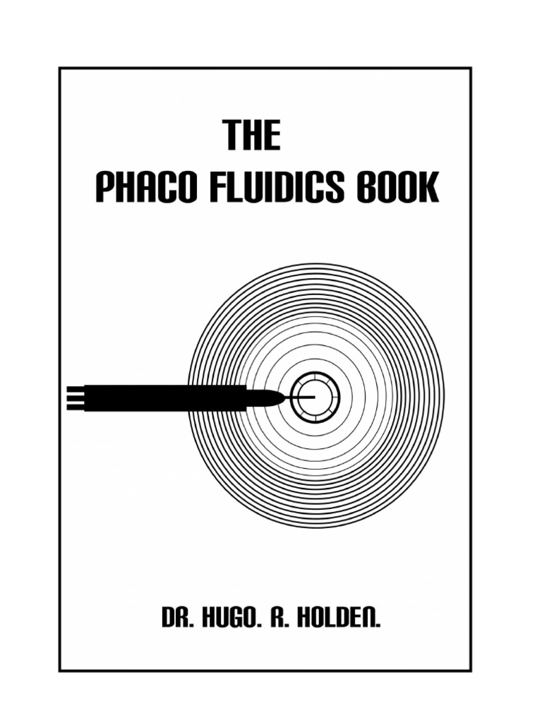 Phaco Fluidics: Insights for Surgical Safety | PDF | Fluid Dynamics ...