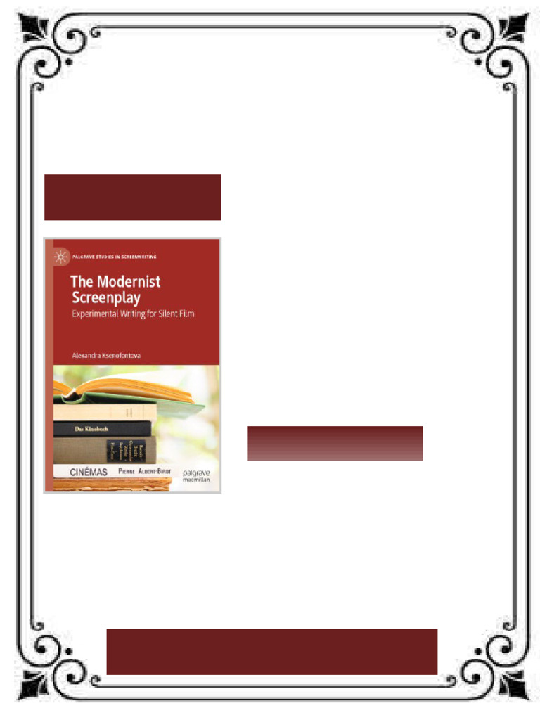 The Modernist Screenplay: Experimental Writing For Silent Film ...