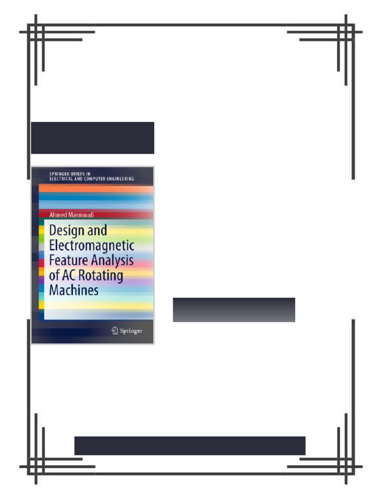 Design and Electromagnetic Feature Analysis of AC Rotating Machines ...
