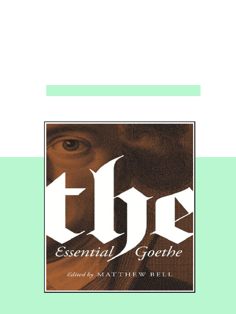 (Ebook) The Essential Goethe by Johann Wolfgang Von Goethe (Editor ...