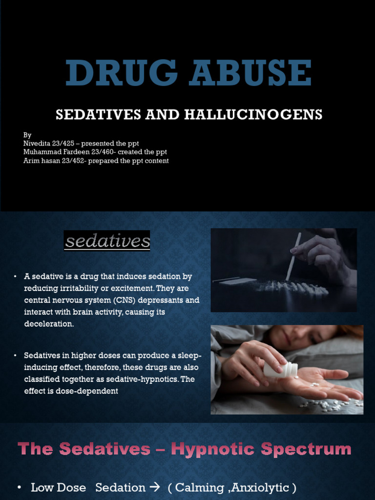 Sedatives and Hallucinogens Final Ppt (1) | PDF | Psychedelic Drugs | Psilocybin