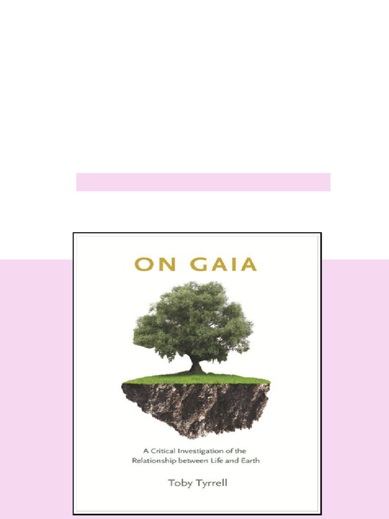 (Ebook) On Gaia: A Critical Investigation of the Relationship between ...