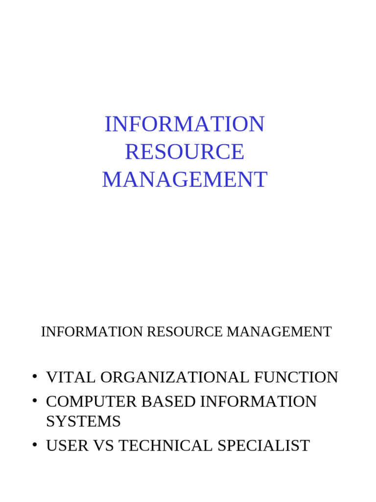 Information Resource Management Overview | PDF | Business | Computing