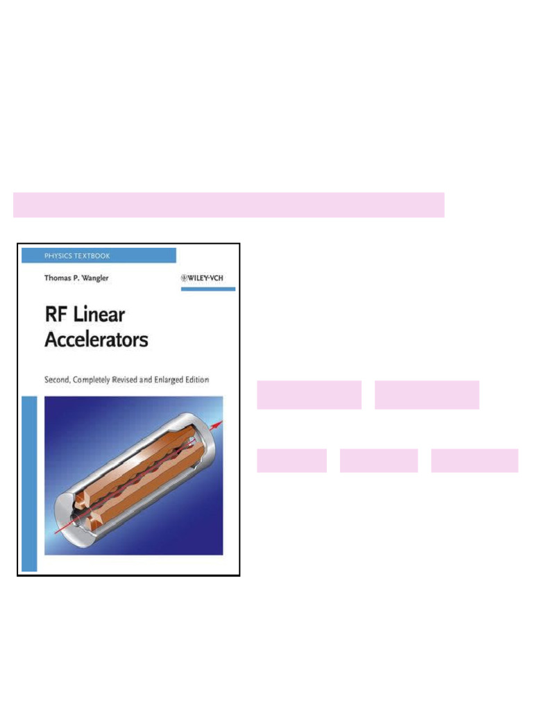 RF Linear Accelerators Second Edition Thomas P. Wangler(Auth.) - ebook ...