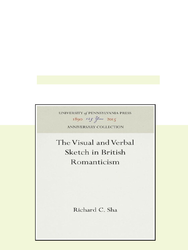 (Ebook) The Visual and Verbal Sketch in British Romanticism by Richard ...