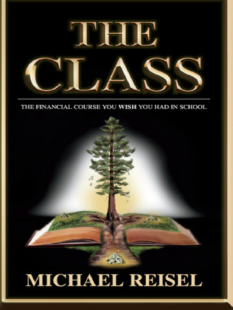 The Class: The Financial Course You Wish You Had In School | PDF