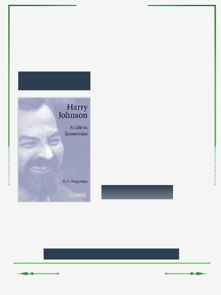 Harry Johnson A Life in Economics Historical Perspectives on Modern ...