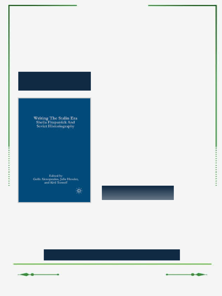 Writing the Stalin Era Sheila Fitzpatrick and Soviet Historiography 1st ...