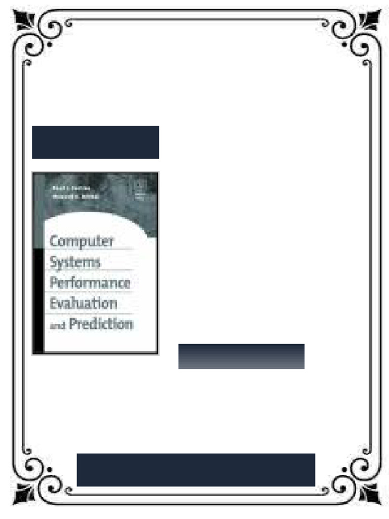 Computer Systems Performance Evaluation and Prediction 1st Edition by ...