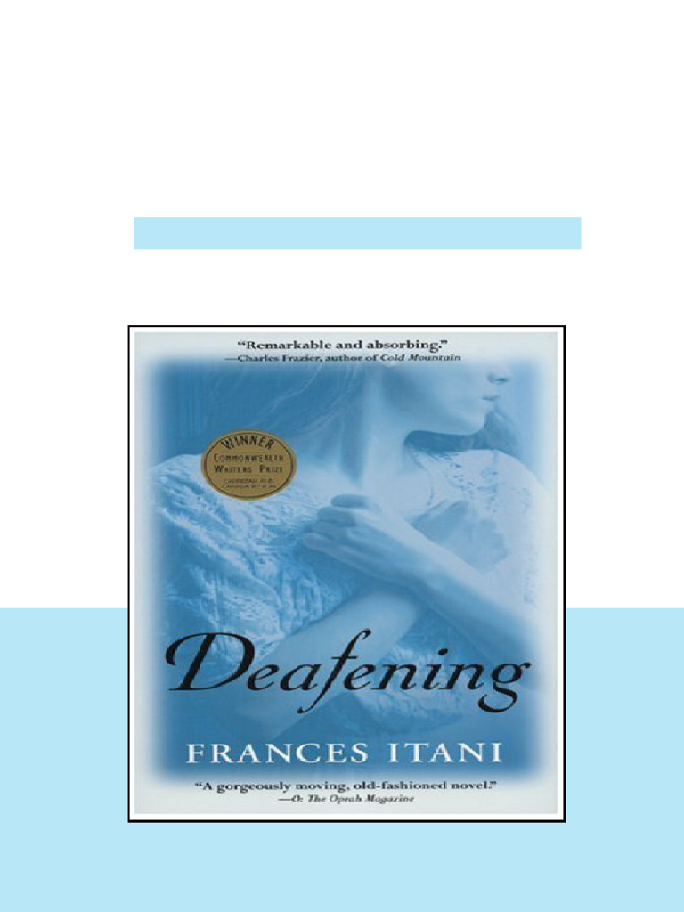 Deafening Frances Itani Itani Frances full chapters instanly | PDF
