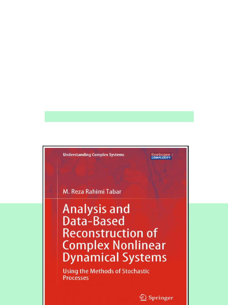 Analysis And Databased Reconstruction Of Complex Nonlinear Dynamical ...