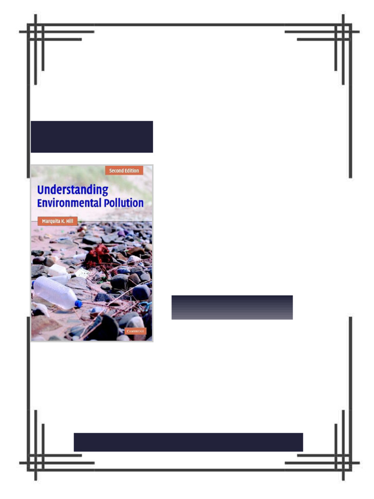 Understanding environmental pollution a primer 2nd ed Edition Marquita ...