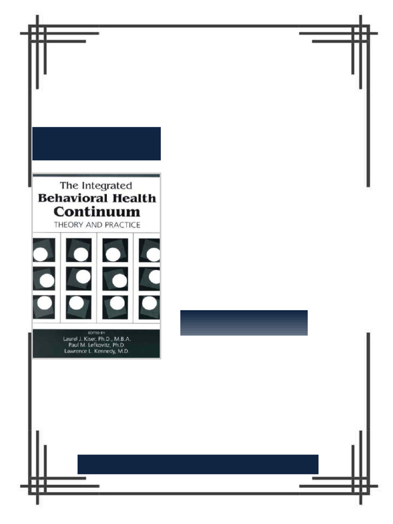 The Integrated Behavioral Health Continuum Theory and Practice 1st ...