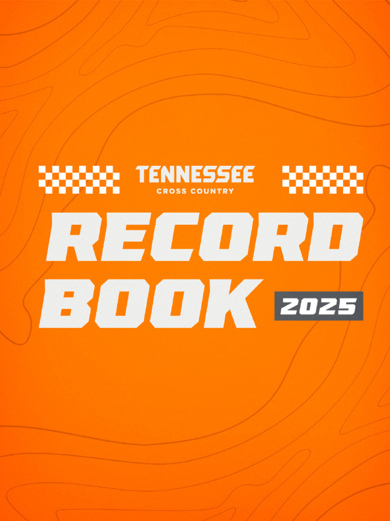2025 Tennessee Cross Country Records | PDF | Southeastern Conference ...