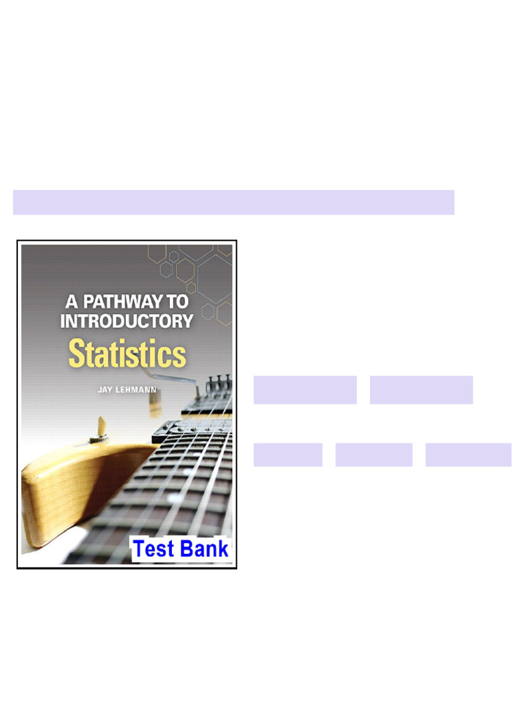Pathway to Introductory Statistics 1st Edition Lehmann Test Bank - test ...