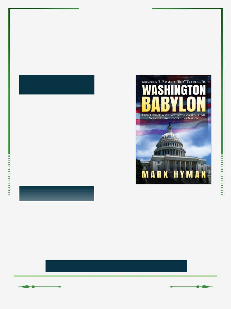 Washington Babylon: From George Washington to Donald Trump, Scandals ...