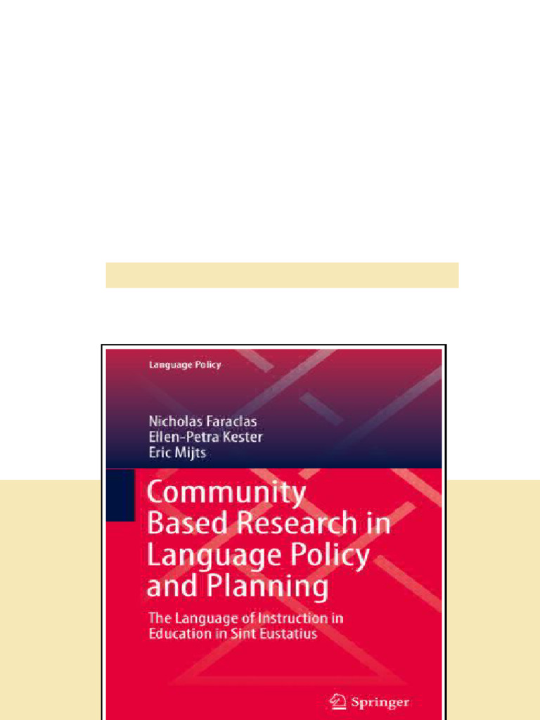 Community Based Research In Language Policy And Planning The Language ...