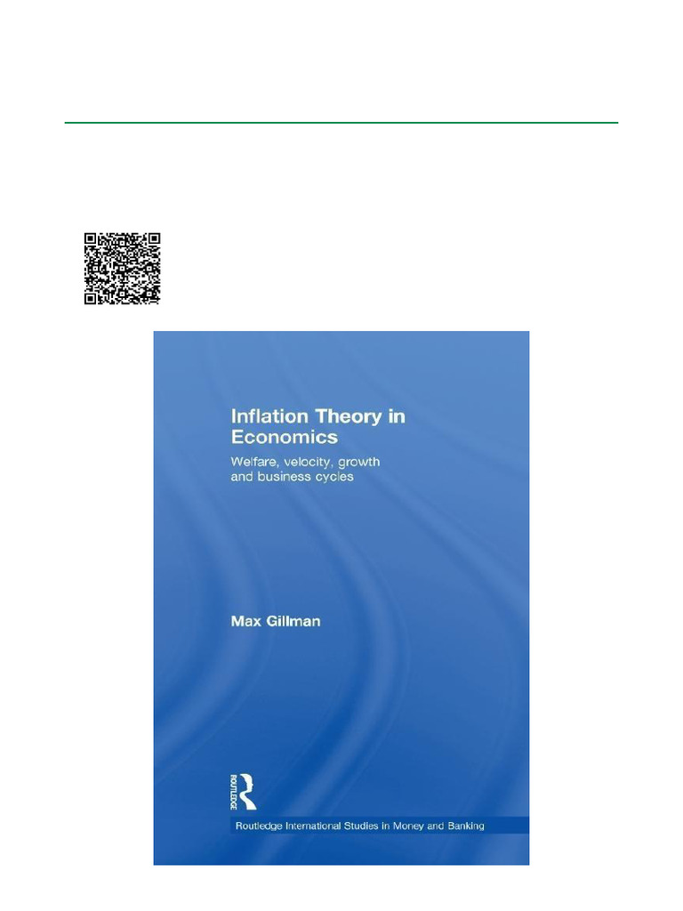 Inflation Theory in Economics Welfare, Velocity, Growth and Business ...