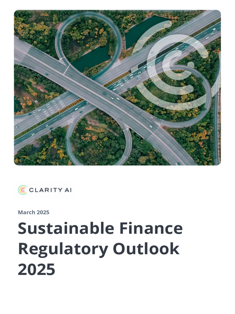 Sustainable Finance Regulatory Outlook 2025_Final | PDF | Basel Iii ...