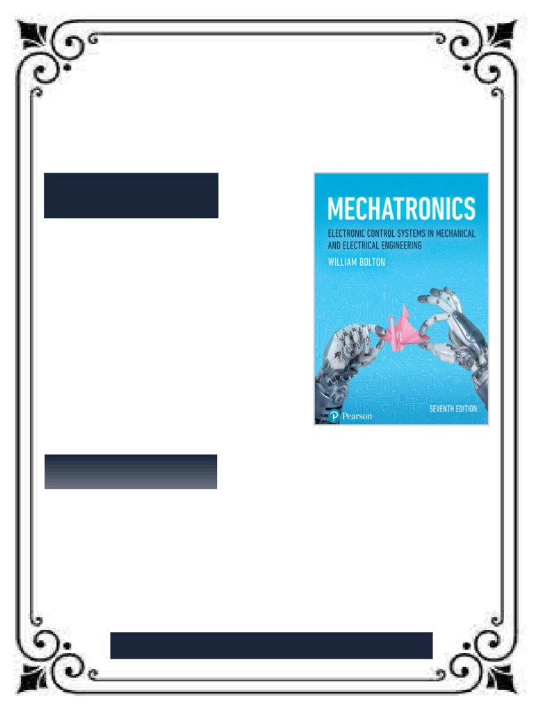 Mechatronics: Electronic Control Systems in Mechanical and Electrical Engineering 7th Edition ...