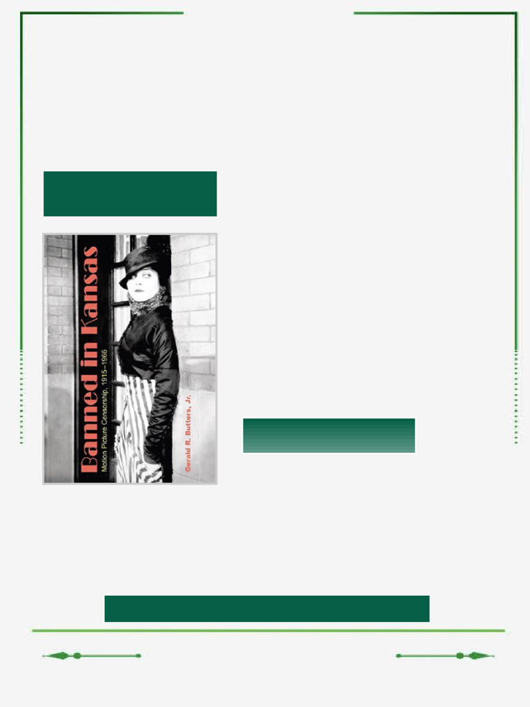 Banned in Kansas Motion Picture Censorship 1915 1966 1st Edition Gerald ...