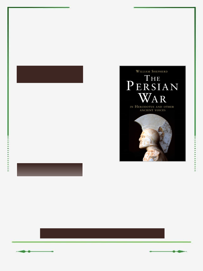 The Persian War in Herodotus and Other Ancient Voices General Military ...