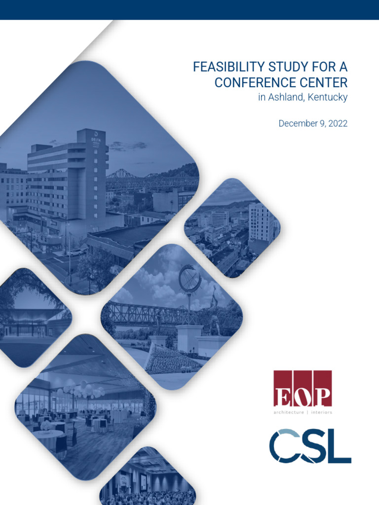 CSL and EOP Conference Center Feasibility Report Final Report and ...