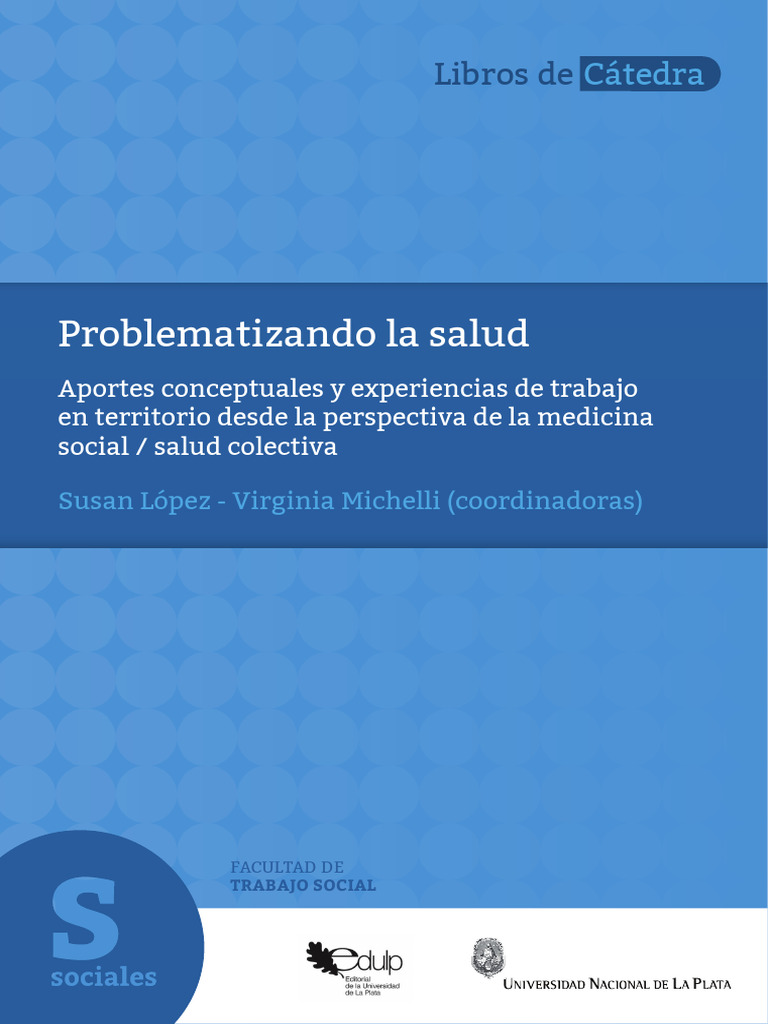 6- Susan Lopez Problematizando La Salud. Capitulo 1 (1) | PDF