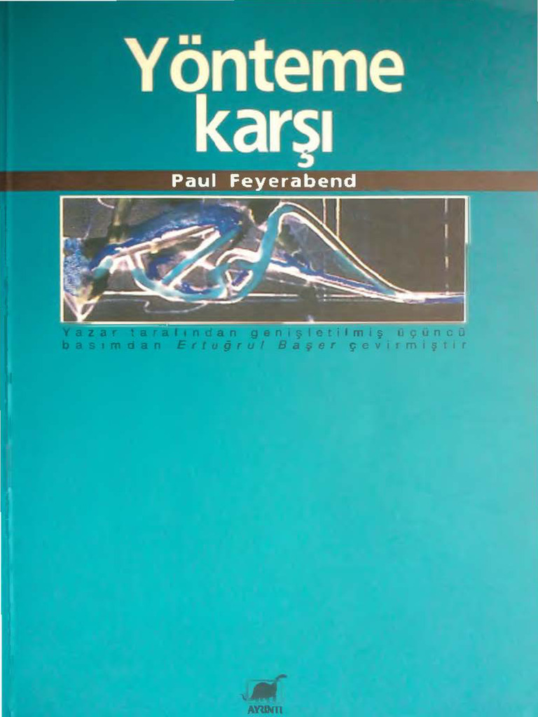 Paul Feyerabend Yonteme Karsi | PDF