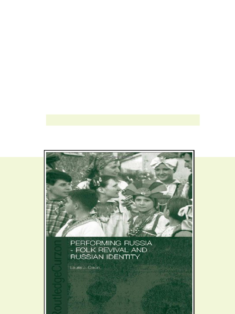 (Ebook) Performing Russia: Folk Revival and Russian Identity (Basees ...