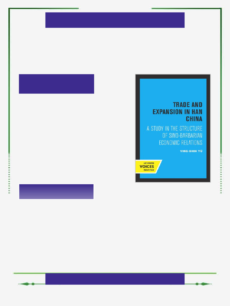 Trade and Expansion in Han China A Study in the Structure of Sino ...