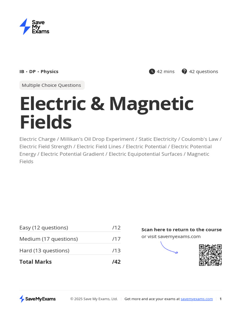 Electric and Magnetic Fields Quiz | PDF | Force | Electric Field