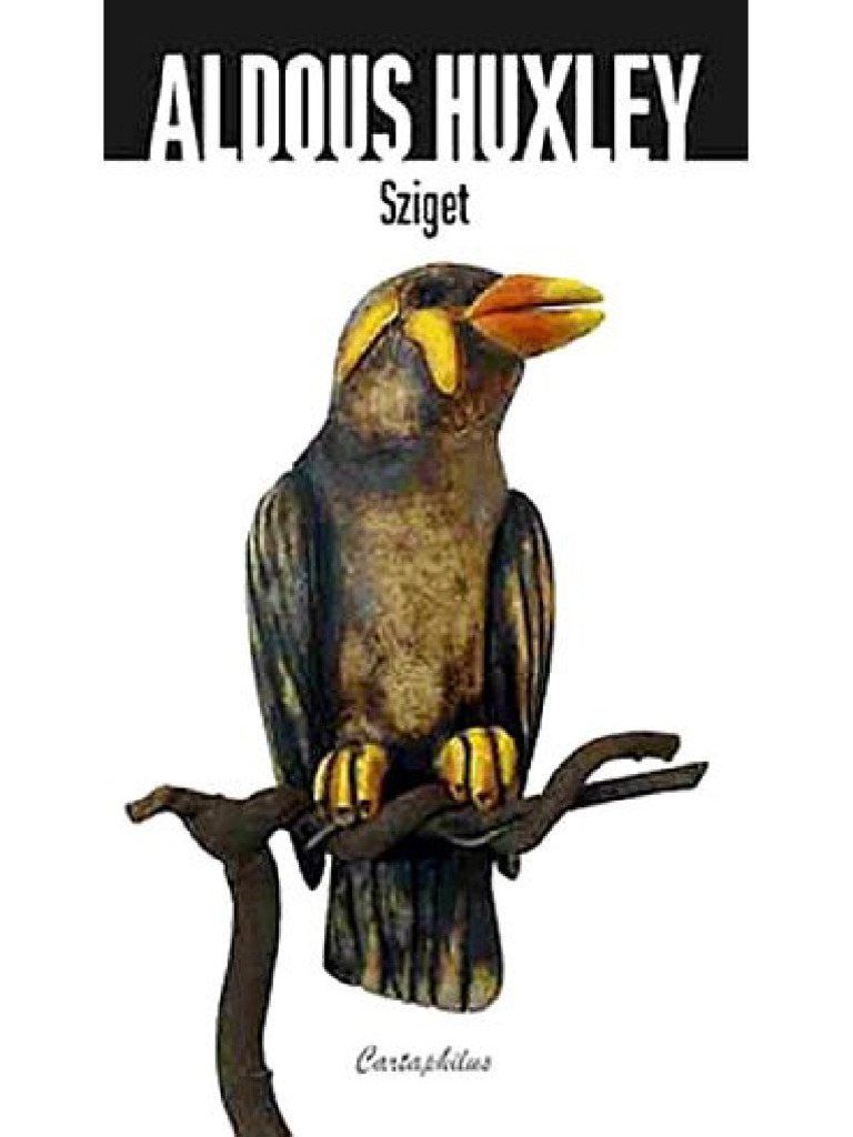 Sziget (Aldous Huxley) (Z-Library) | PDF