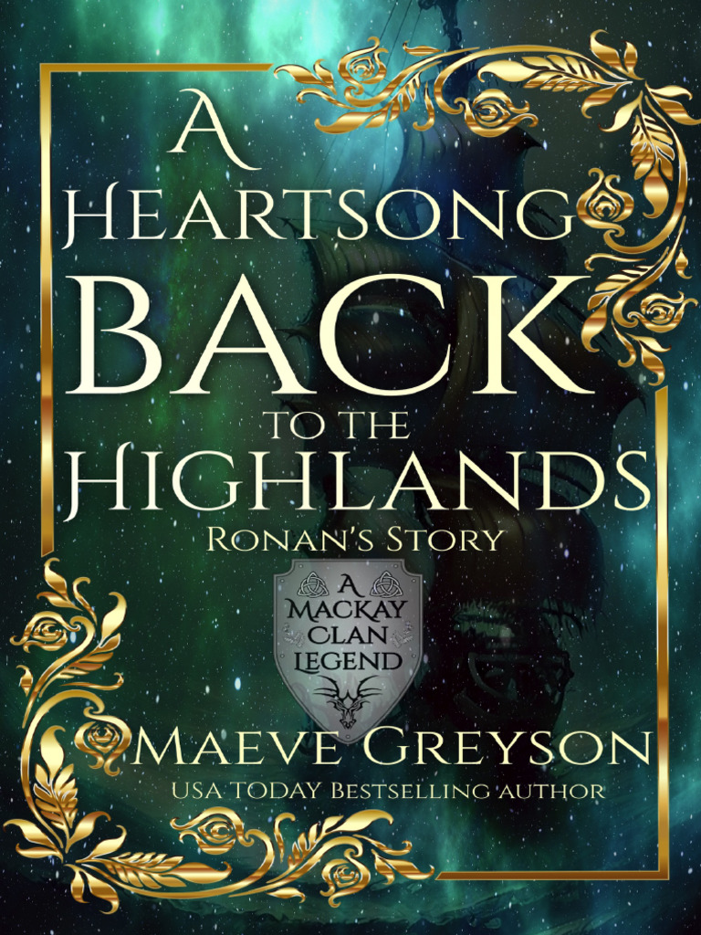 A Heartsong Back To The Highlan - Maeve Greyson | PDF