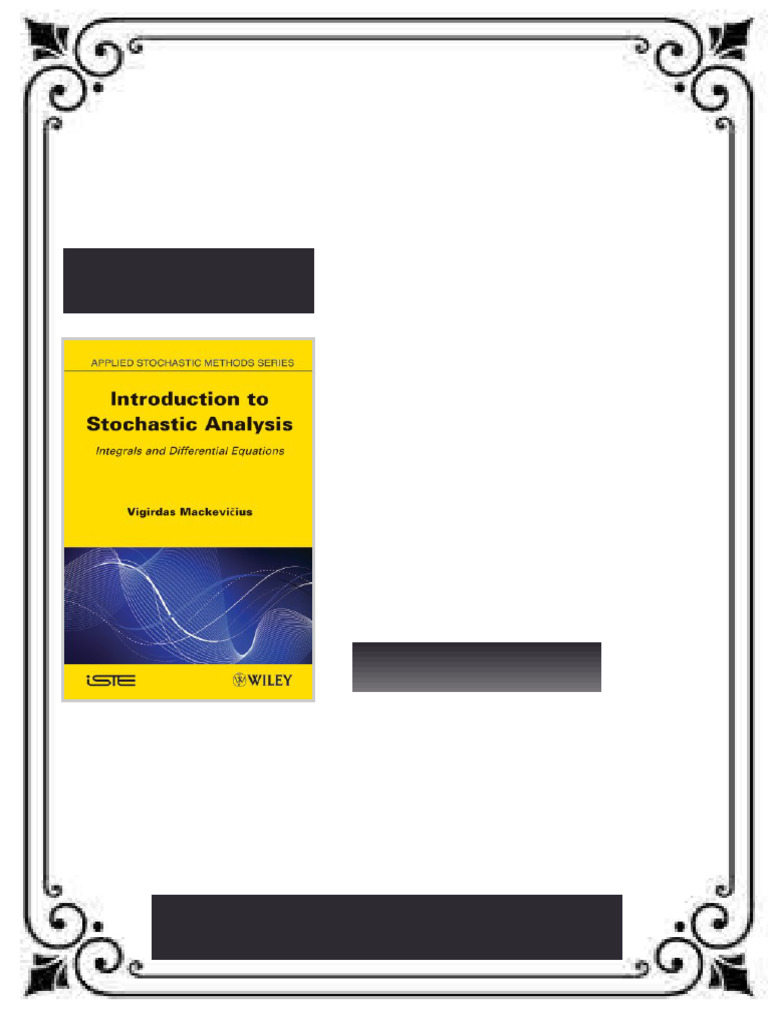 Introduction to Stochastic Analysis Integrals and Differential ...